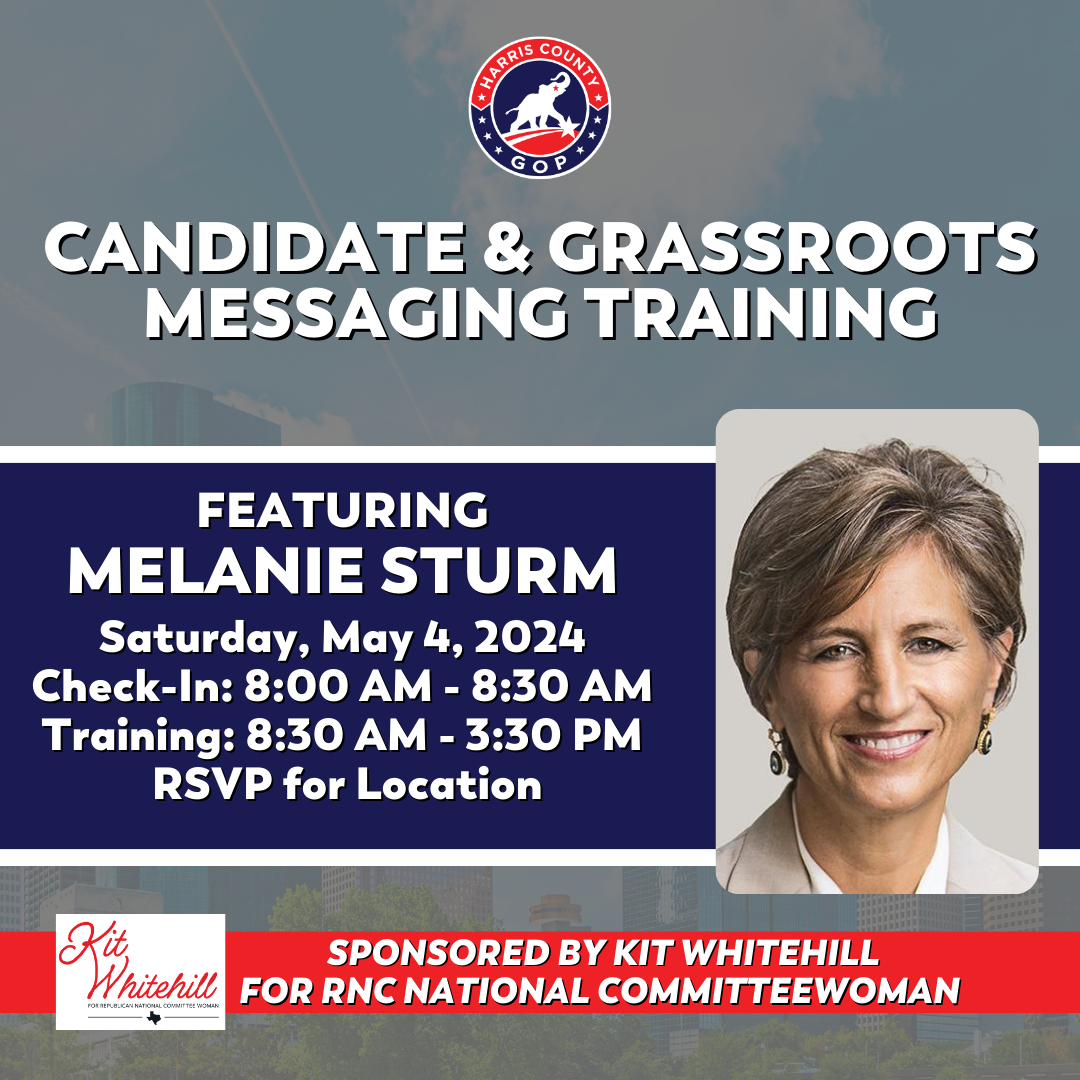Candidate and Grassroots Training - Harris County Republican Party
